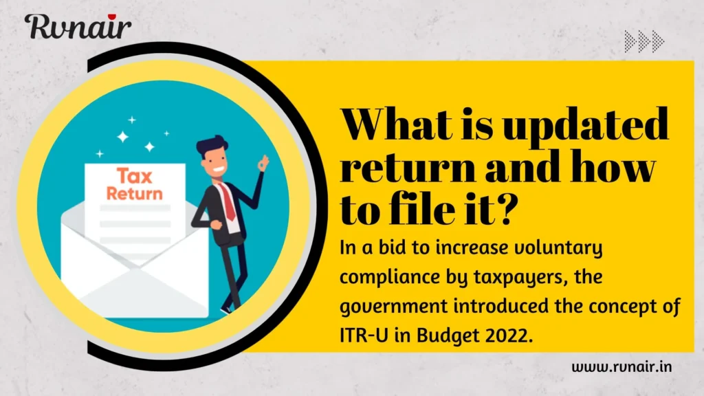 What is updated return and how to file it? – The Financial Controller