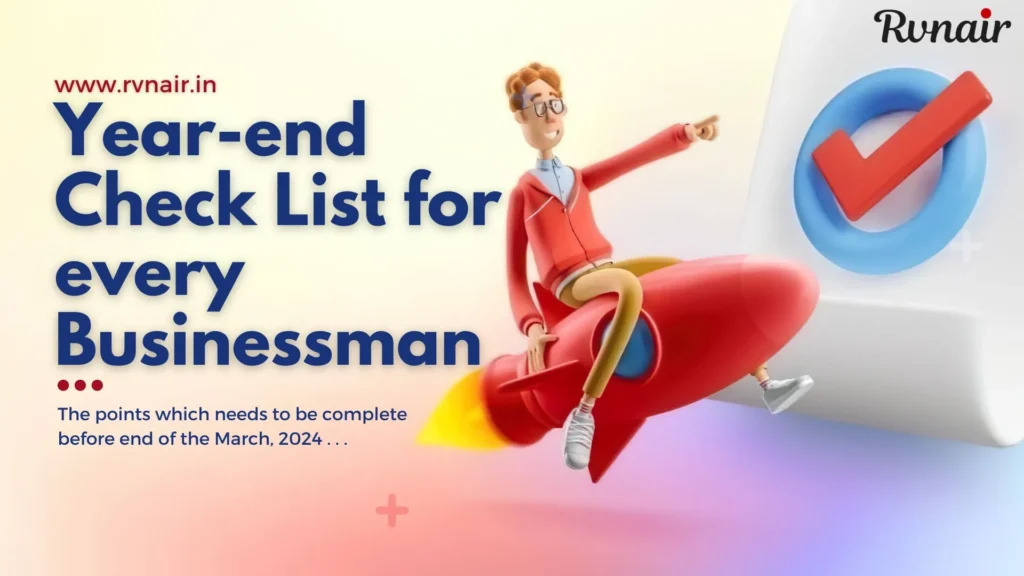 Financial Year-end Check List for every Businessman – The Financial ...