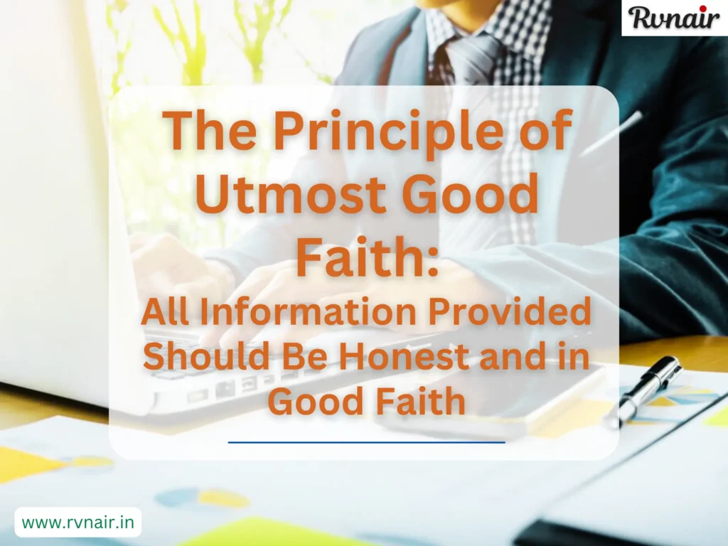 The Principle of Utmost Good Faith – The Financial Controller
