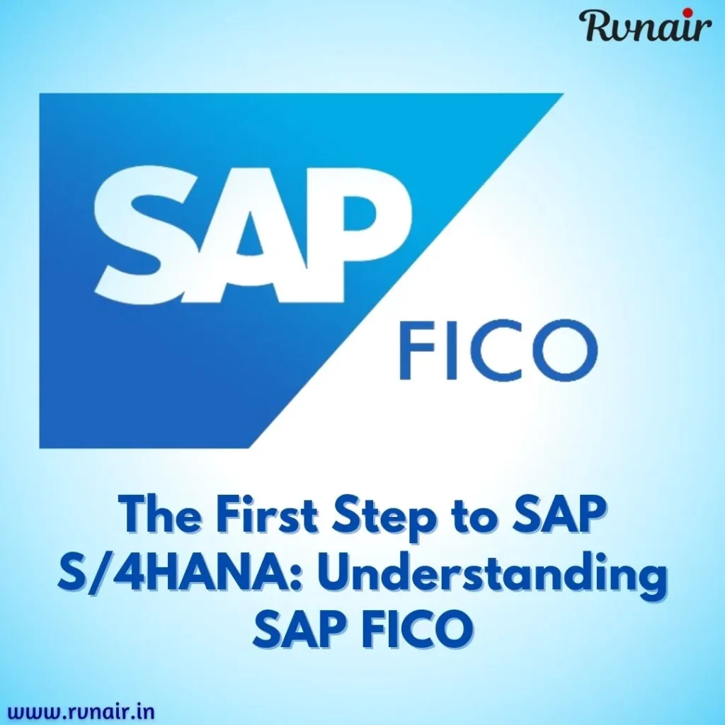 The First Step to SAP S/4HANA: Understanding SAP FICO – The Financial ...